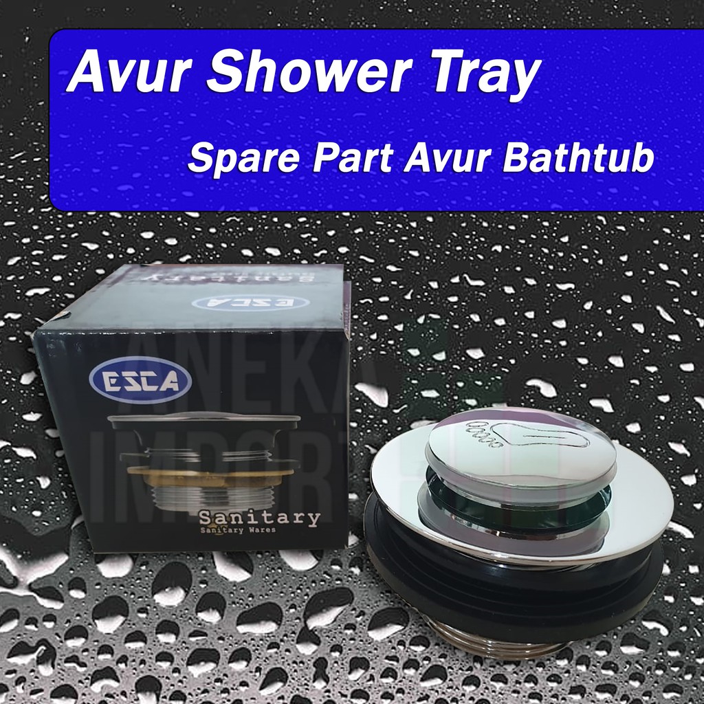 Jual Avur Shower Tray ESCA Kuningan Spare Part Afur Bathtub Injak ...