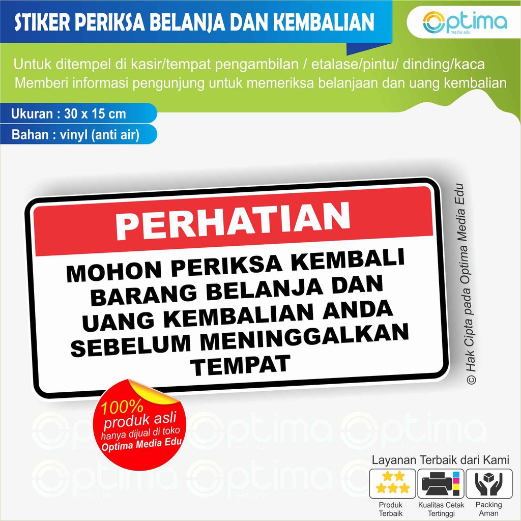 Jual STIKER HARAP PERIKSA KEMBALI BARANG BELANJA DAN UANG KEMBALIAN ...
