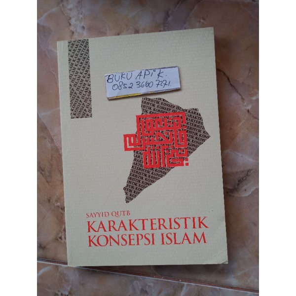 Jual Buku Karakteristik Konsepsi Islam Sayyid Qutub Buku Konsepsi Islam