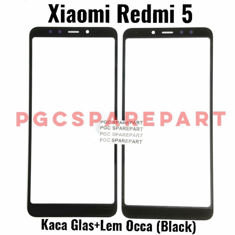 Jual Original Kaca LCD Glass Plus Lem oca Xiaomi Redmi 5 - Mirip Touchscreen | Shopee Indonesia