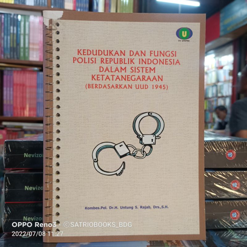 Jual Kedudukan Dan Fungsi Polisi Republik Indonesia Dalam Sistem Ketatanegaraan Kombes Pol 