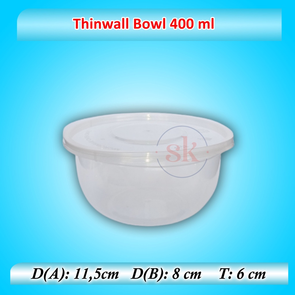 Jual (isi 25 cs) Thinwall Bowl Mangkok Bulat Cup Plastik 400 ML ...