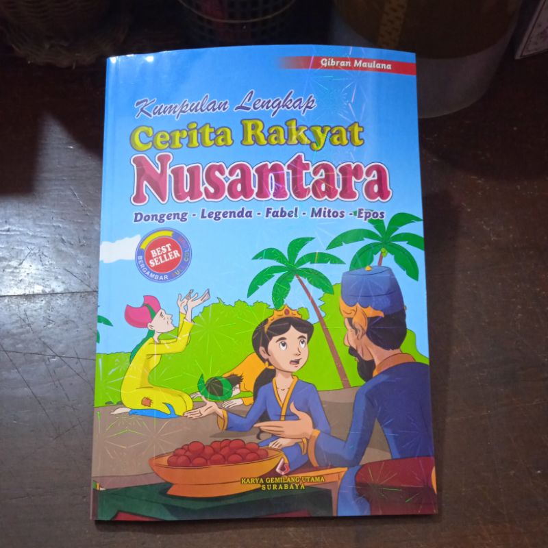 Jual Kumpulan Lengkap Cerita Rakyat Nusantara / Buku Cerita Anak ...