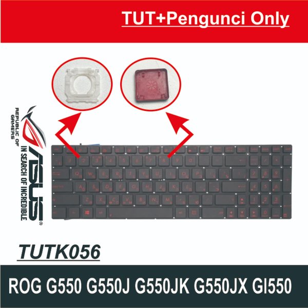 Jual Et10 Tutk056 Tombol Tuts Laptop Keyboard Asus Rog Republik Of Gaming G550 G550j G550jk