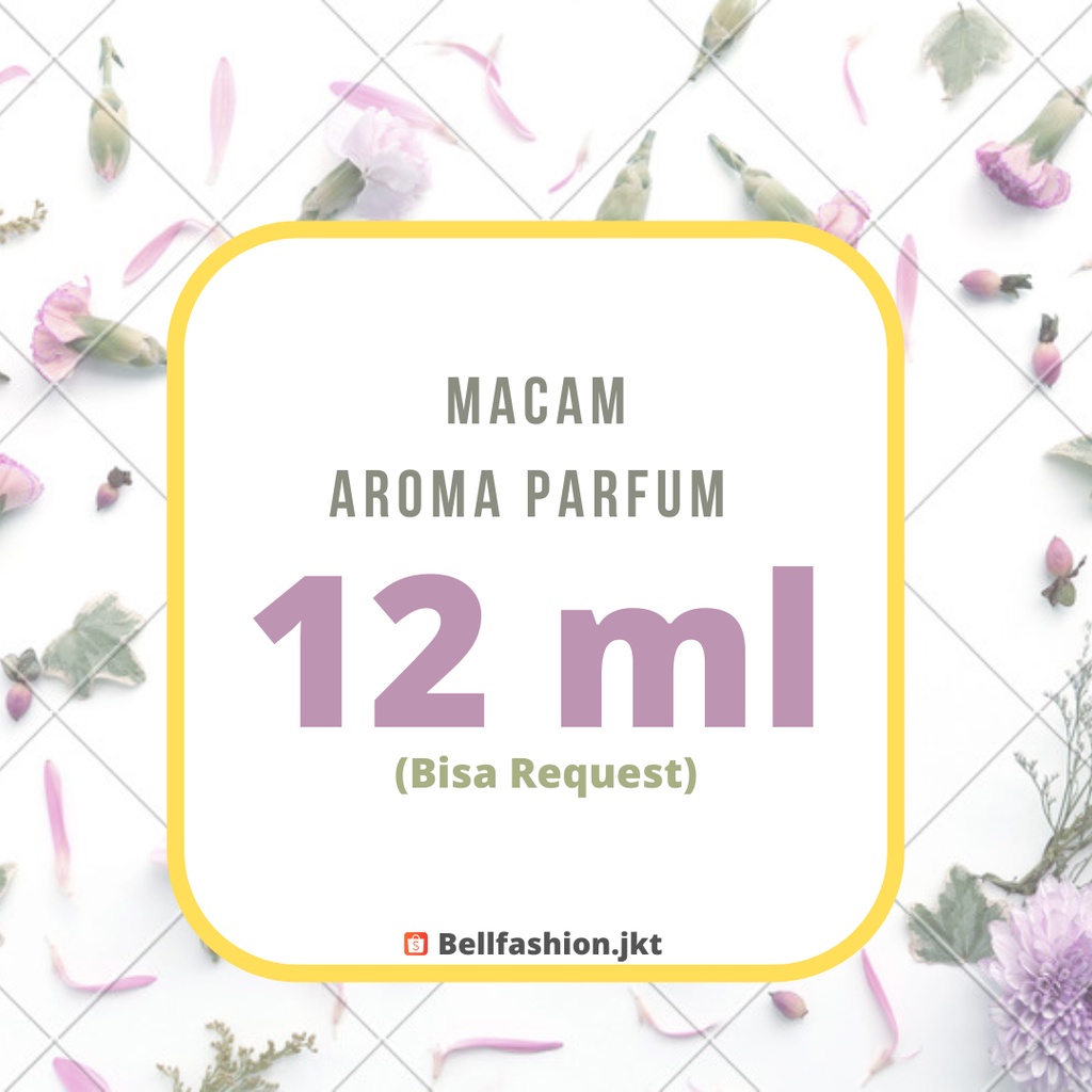 Jual MACAM PARFUM UKURAN 12 ML | Shopee Indonesia
