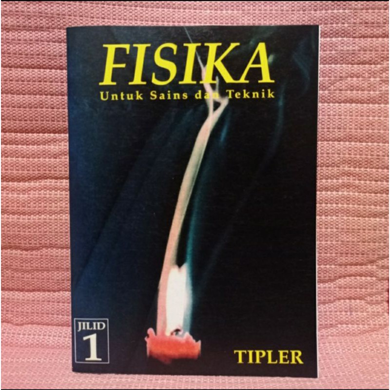 Jual Fisika untuk sains dan teknik jilid 1 by Tipler | Shopee Indonesia