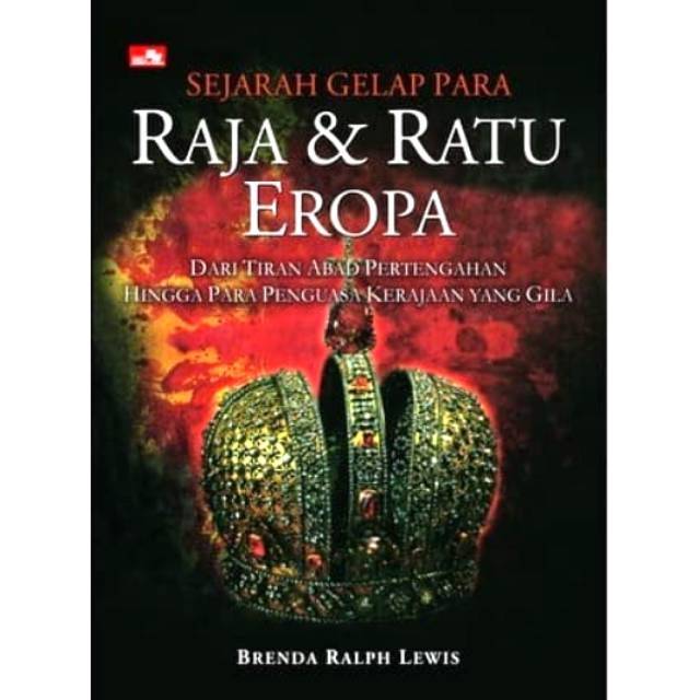Jual Sejarah Gelap Raja & Ratu Inggris | Para Raja & Ratu Eropa by ...