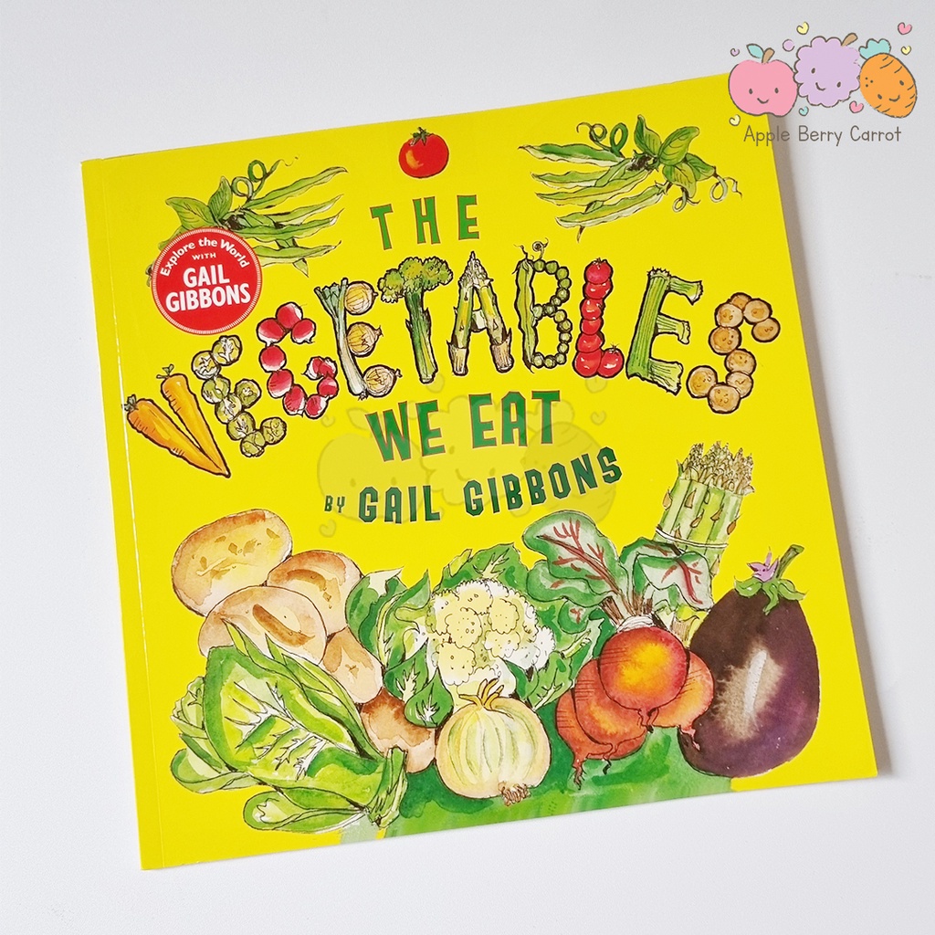Jual THE VEGETABLES WE EAT by Gail Gibbons BOOK | Shopee Indonesia