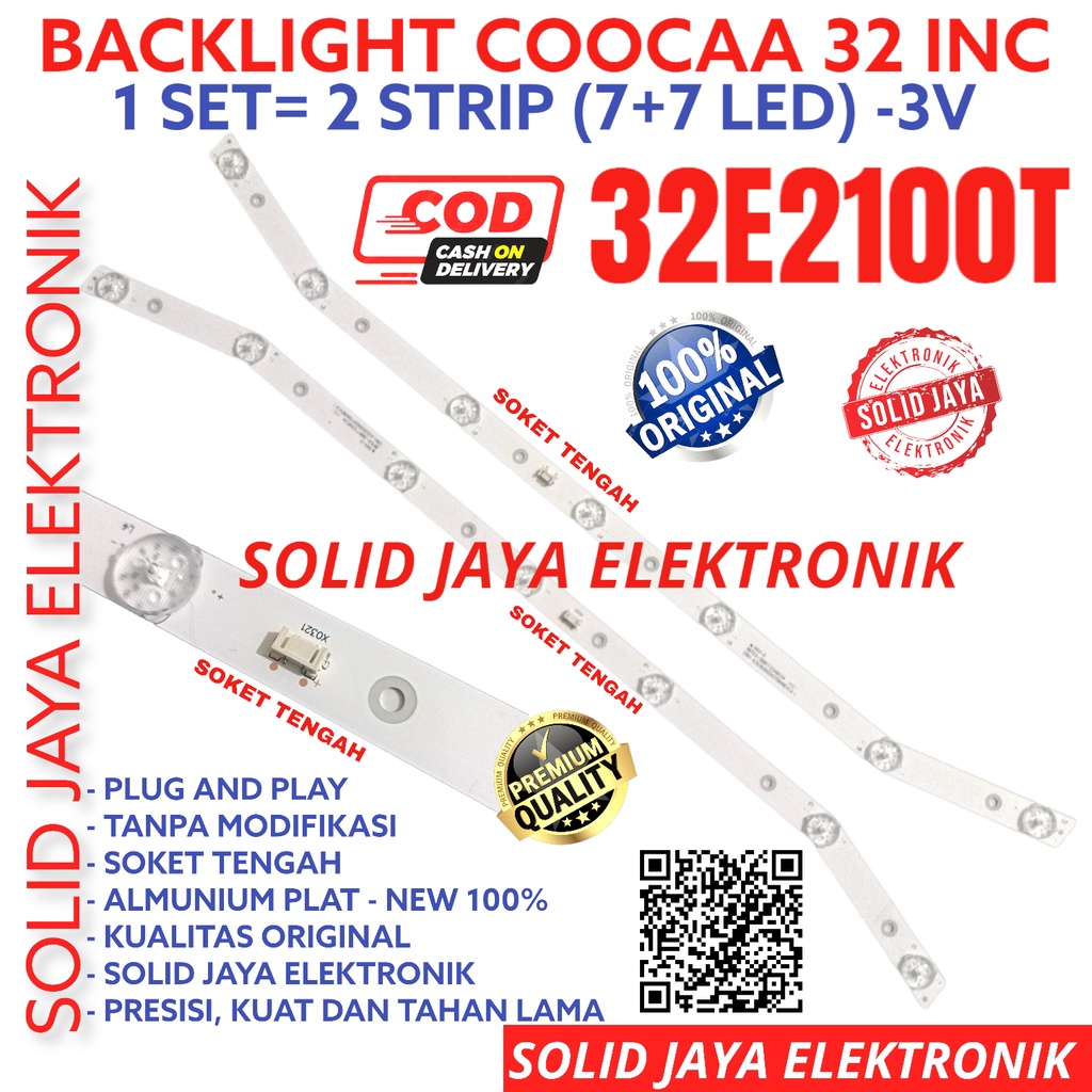 Jual BACKLIGHT TV LED COOCAA 32 INC 32E2100 32E2100T LAMPU BL 7K 3V COCA KOKA COKA KOCA COOKAA ...