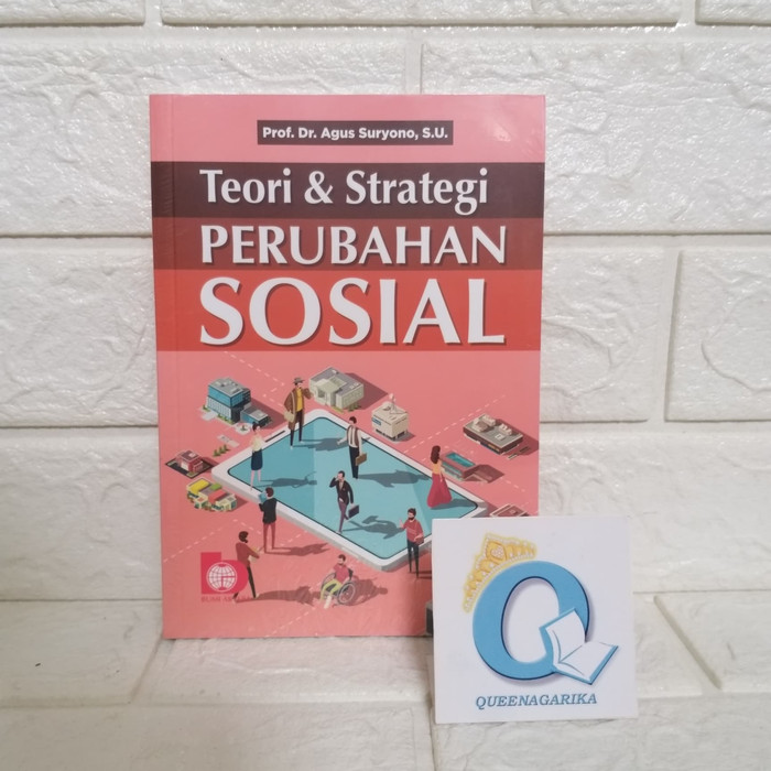 Jual BUKU TEORI & STRATEGI PERUBAHAN SOSIAL agus suryono BUMI AKSARA ...