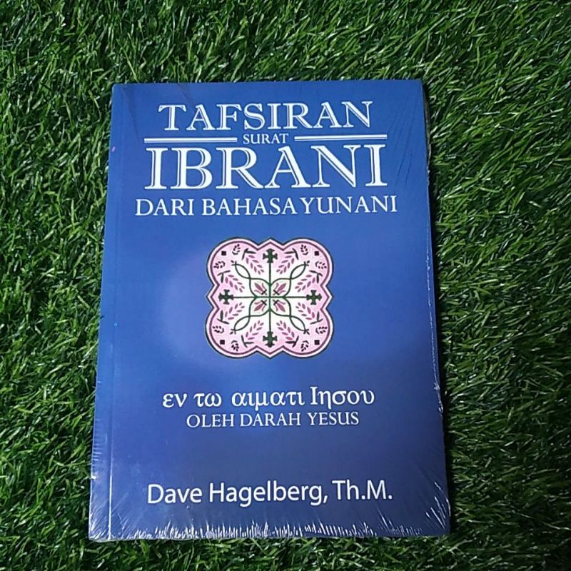 Jual Buku Tafsiran Surat Ibrani Dari Bahasa Yunani Shopee Indonesia