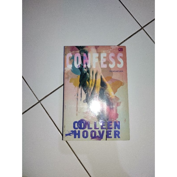 Jual Colleen Hoover - Confess - Pengakuan | Shopee Indonesia