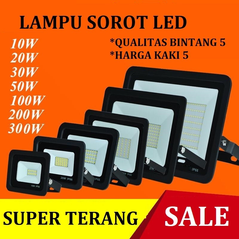Jual Lampu Led Sorot 50W / tembak / floodlight /LED 10W LED 20W LED 30W LED 50W 100W 200W 150W ...