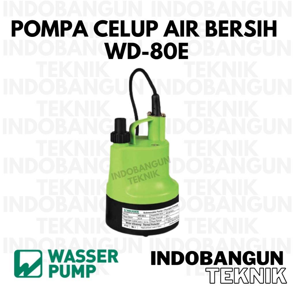 Jual Pompa Celup Air Bersih Submersible Pump Wasser WD 80 E WD80E Murah ...