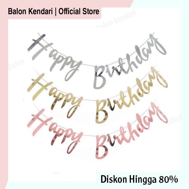 Jual Banner Happy Birthday Sambung / Bunting Flag HBD Latin / Tulisan ...