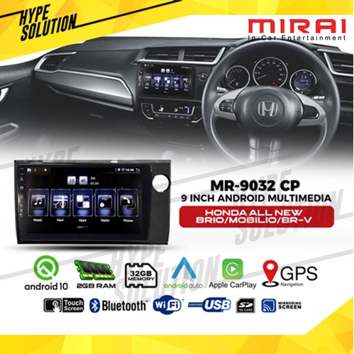 Jual MIRAI MR-9032 CP Headunit android 9 inch Honda all new BRIO/MOBILIO/BR-V | Shopee Indonesia