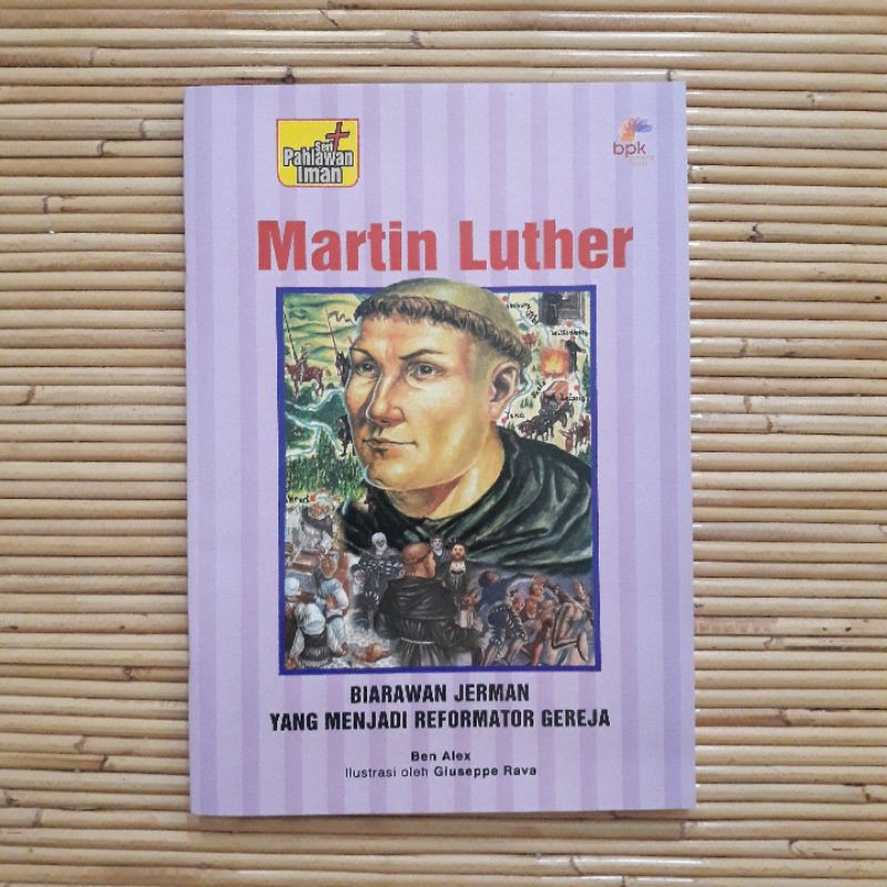 Jual Martin Luther the German Monk Who Changed The Church (new) Kisah ...