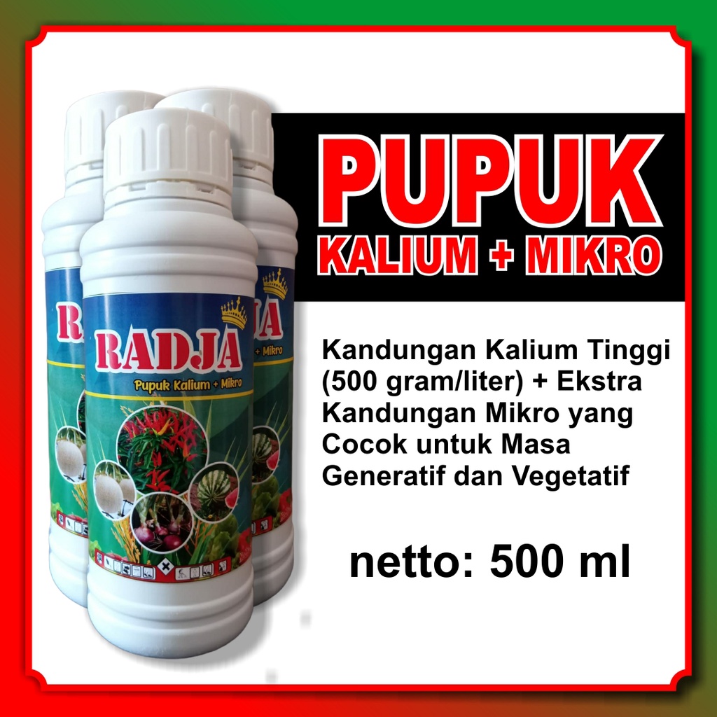 Jual Pupuk Kalium Cair RADJA 500ml - Obat Rontok Bunga dan Buah Cabe ...
