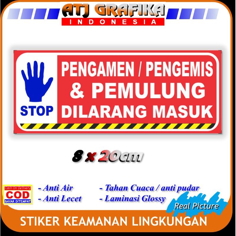Jual Stiker pengamen pengemis pemulung dilarang masuk sticker keamanan ...
