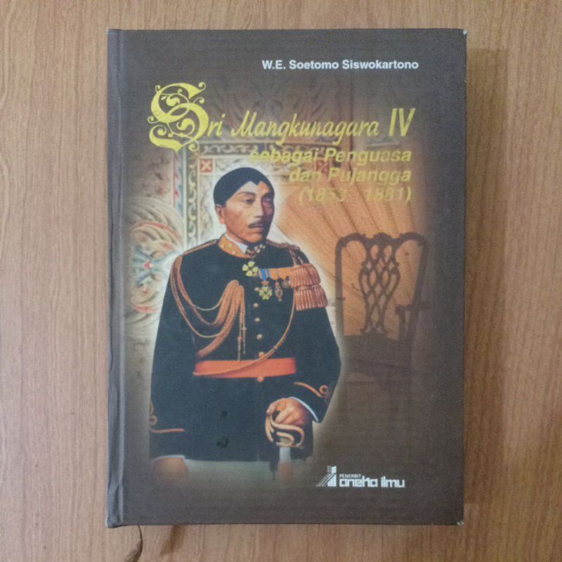 Jual BUKU SRI MANGKUNEGARA IV SEBAGAI PENGUASA DAN PUJANGGA 1853 - 1881 | Shopee Indonesia