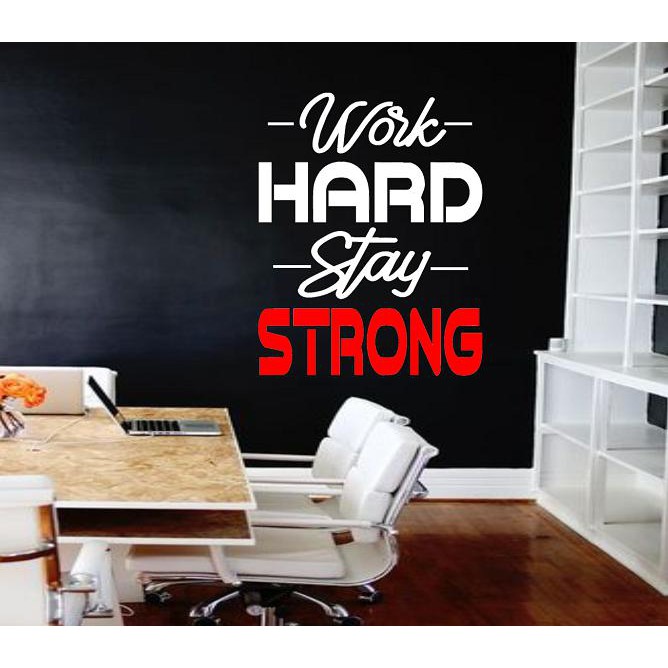Jual Stiker Dinding Rumah Cafe Office Wall Sticker Work Hard Stay ...