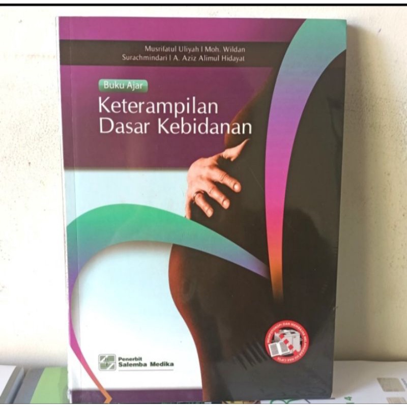 Jual Original Buku Ajar Keterampilan Dasar Kebidanan Musrifatul
