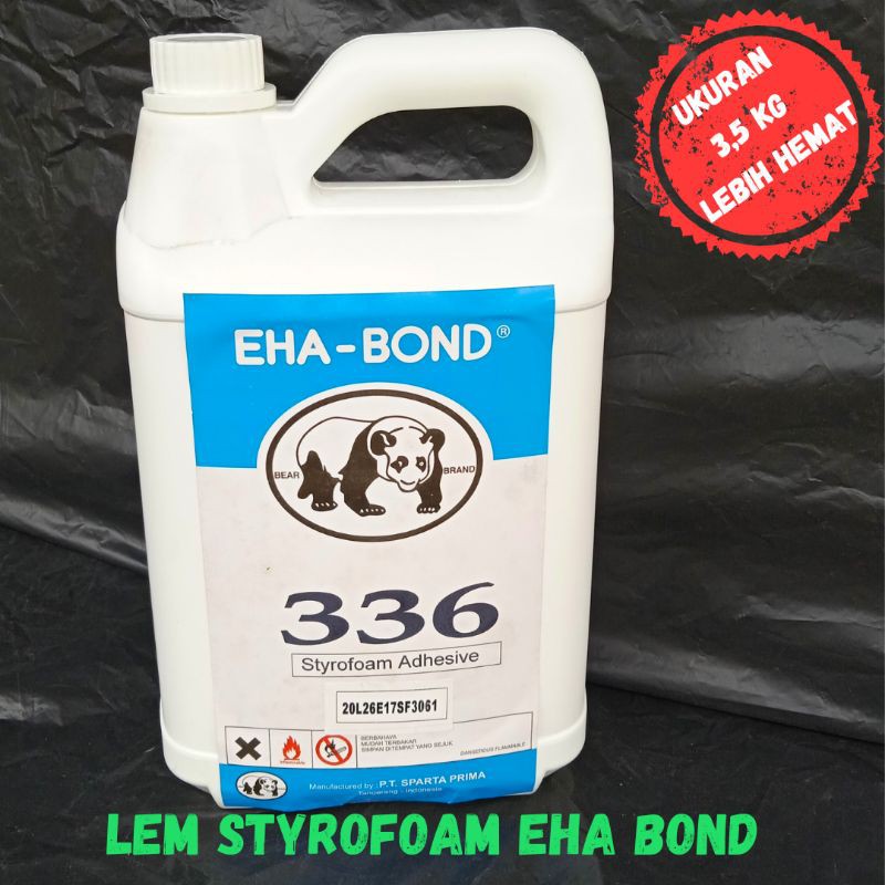 Jual LEM STYROFOAM / LEM STEROFOAM 5 LITER EHA BOND 336 | Shopee Indonesia