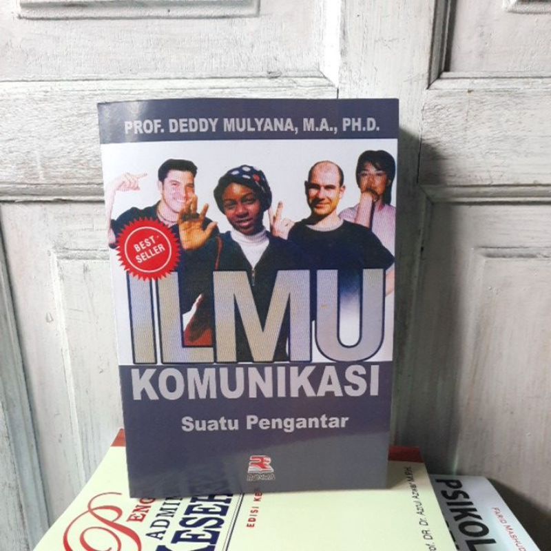 Jual Ilmu komunikasi suatu pengantar by Prof Deddy Mulyana | Shopee Indonesia