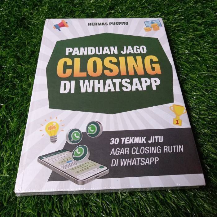 Jual BUKU PANDUAN JAGO CLOSING DI WHATSAPP | Shopee Indonesia