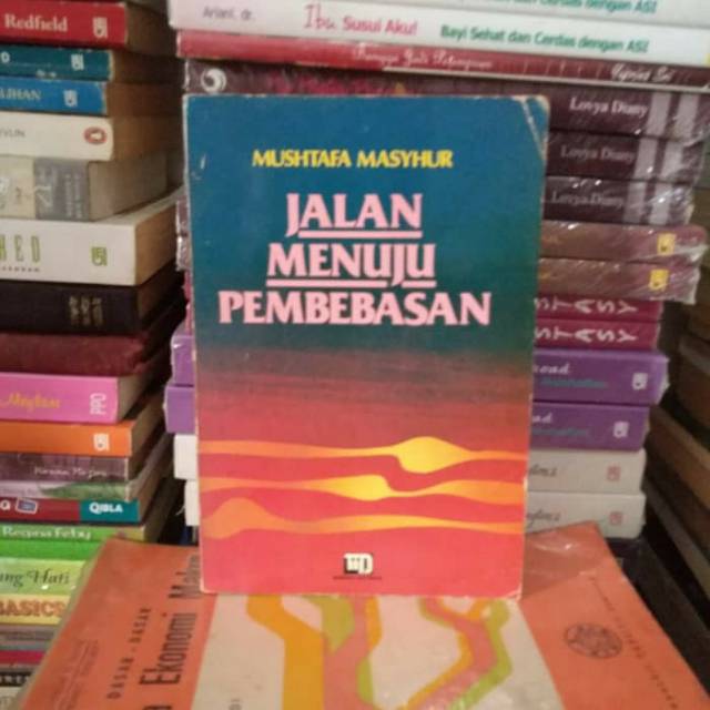 Jual BUKU ORIGINAL JALAN MENUJU PEMBEBASAN | Shopee Indonesia