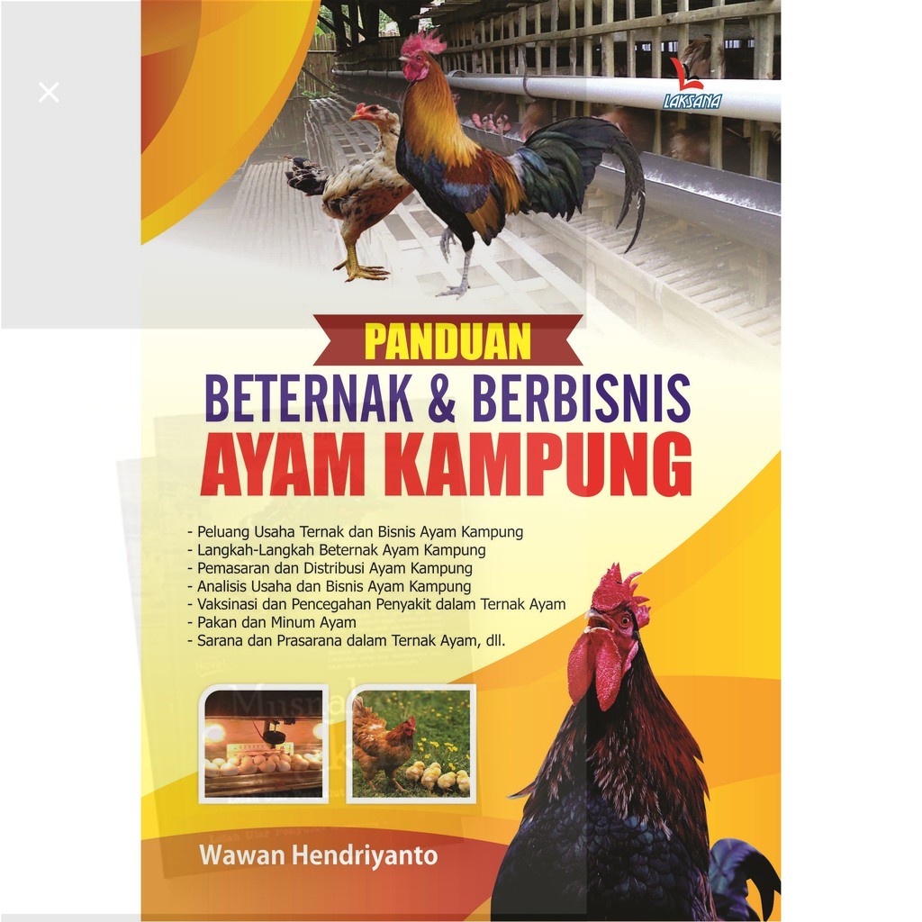 Jual Buku Panduan Beternak & Berbisnis Ayam Kampung - LAKSANA | Shopee Indonesia