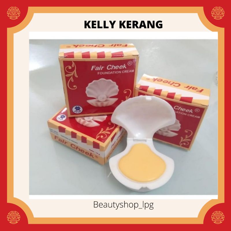 Jual FAIR CHEEK FOUNDATION CREAM ORIGINAL KELLY KERANG BEDAK KERANG ...