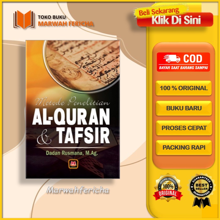 Jual Metode Penelitian Al-Qur'an dan Tafsir oleh Dadan Rusmana | Shopee Indonesia