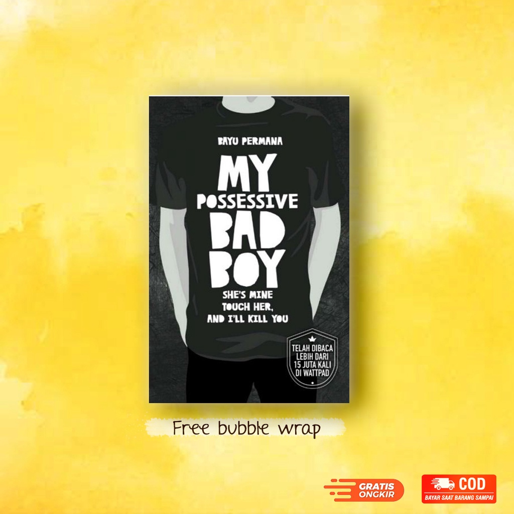 Jual Novel My Possesive Badboy - Bayu Permana | Shopee Indonesia