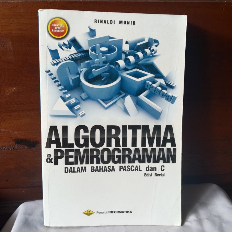 Jual ALGORITMA & PEMROGRAMAN DALAM BAHASA PASCAL DAN C oleh RINALDI MUNIR | Shopee Indonesia