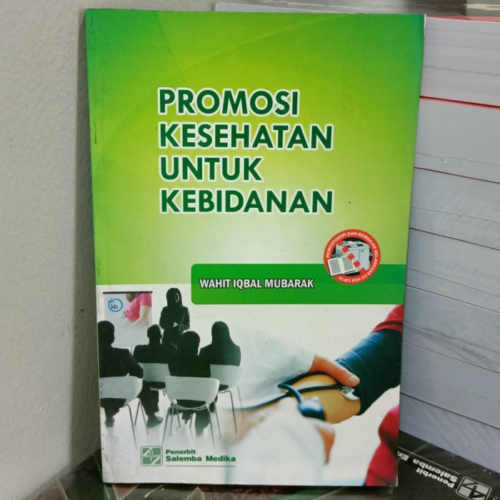 Jual DIJAMIN ASLI!! Promosi Kesehatan untuk Kebidanan -Wahit Iqbal | Shopee Indonesia