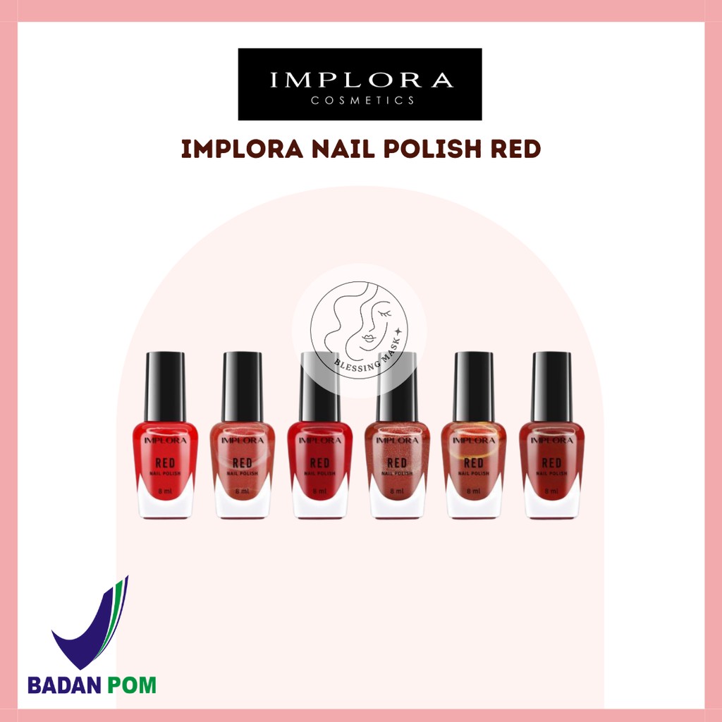 Jual IMPLORA Nail Polish | Kutek Red | Clear | Nudes | Wonder | Paint ...
