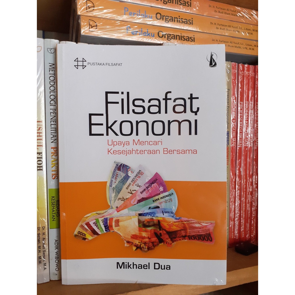Jual Buku Filsafat Ekonomi Upaya Mencari Kesejahteraan Bersama ...