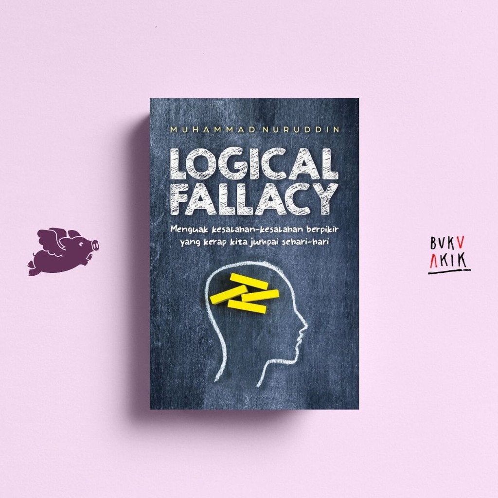 Jual Logical Fallacy - Muhammad Nuruddin | Shopee Indonesia