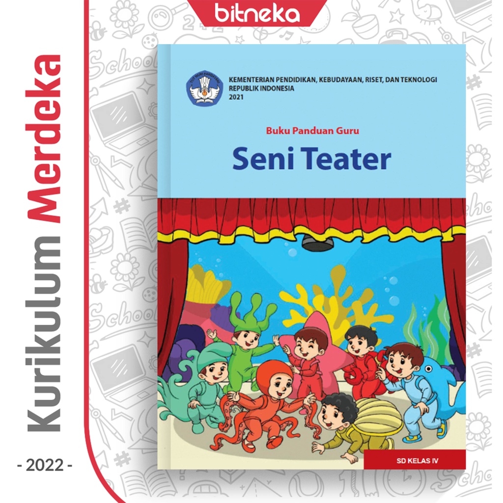 Jual Buku Panduan Guru Seni Teater untuk SD Kelas 4 Kurikulum Merdeka ...