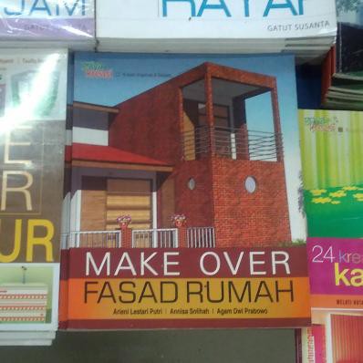 Jual Buku Original Make Over Fasad Rumah / Arieni Lestari dkk / Griya ...