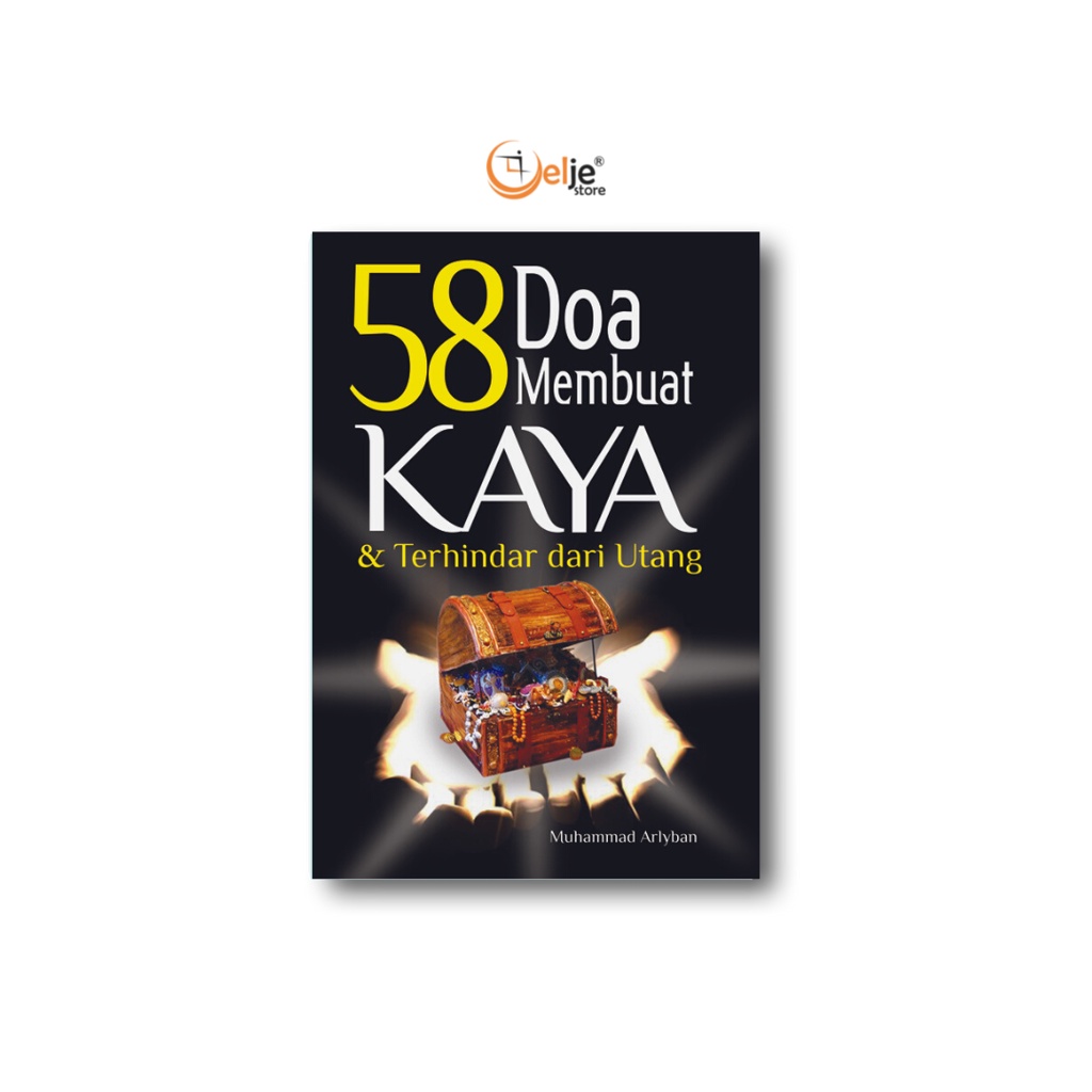 Jual Buku 58 DOA MEMBUAT KAYA & TERHINDAR DARI UTANG - MUHAMMAD ARLYBAN | Shopee Indonesia