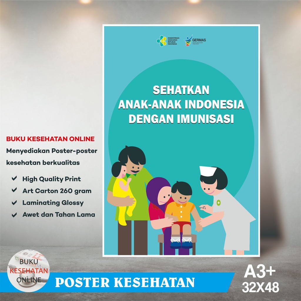 Jual Poster Kesehatan - SEHATKAN ANAK-ANAK INDONESIA DENGAN IMUNISASI ... Jual Poster Kesehatan - SEHATKAN ANAK-ANAK INDONESIA DENGAN IMUNISASI ...