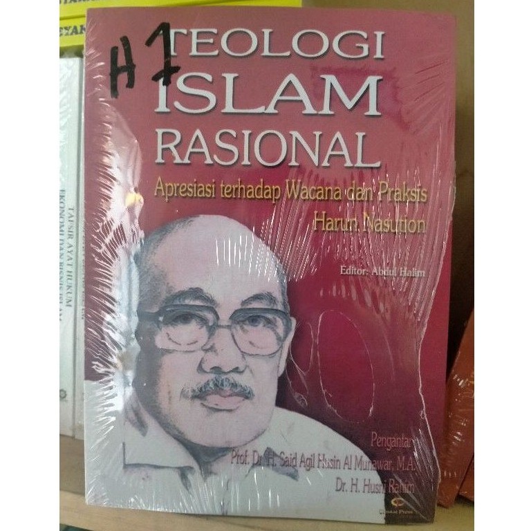 Jual Teologi Islam Rasional; Apresiasi Terhadap Wacana dan Praksis ...