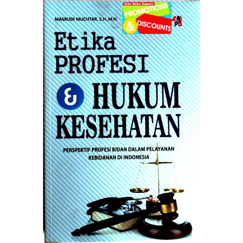 Jual ETIKA PROFESI & HUKUM kESEHATAN | Shopee Indonesia