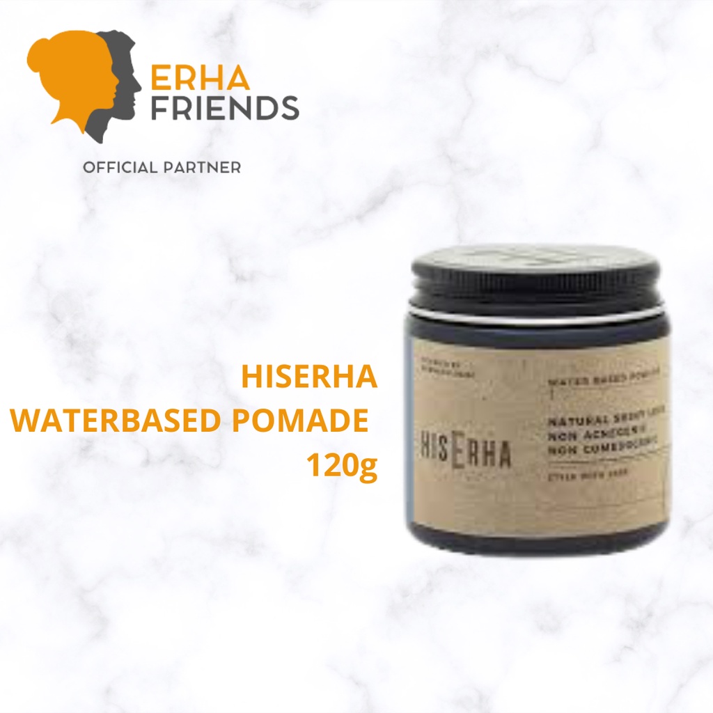 Jual HISERHA Waterbased Pomade 120g | Shopee Indonesia