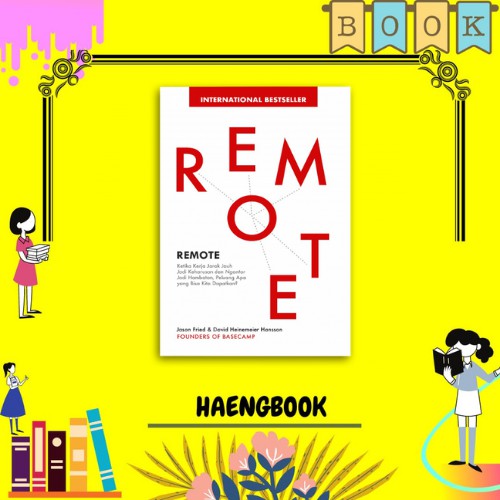 Jual Buku Remote (Kerja Jarak Jauh) - Jason Fried dan David Heinemeier ...