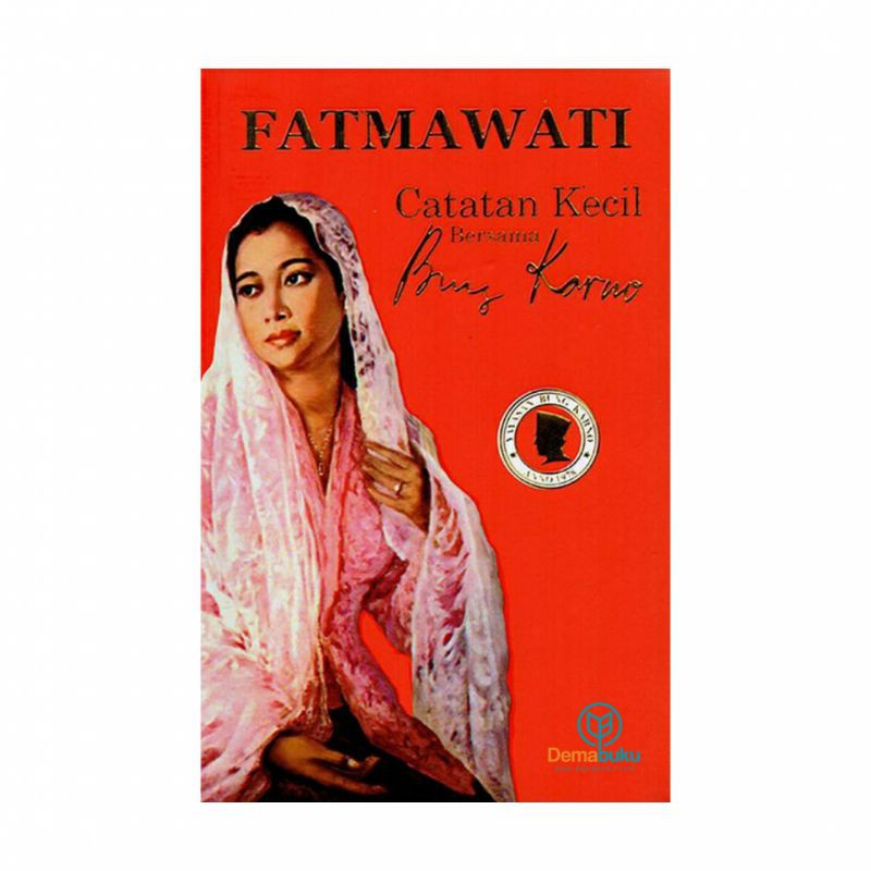 Jual Catatan Kecil Bersama Bung Karno - Fatmawati | Shopee Indonesia