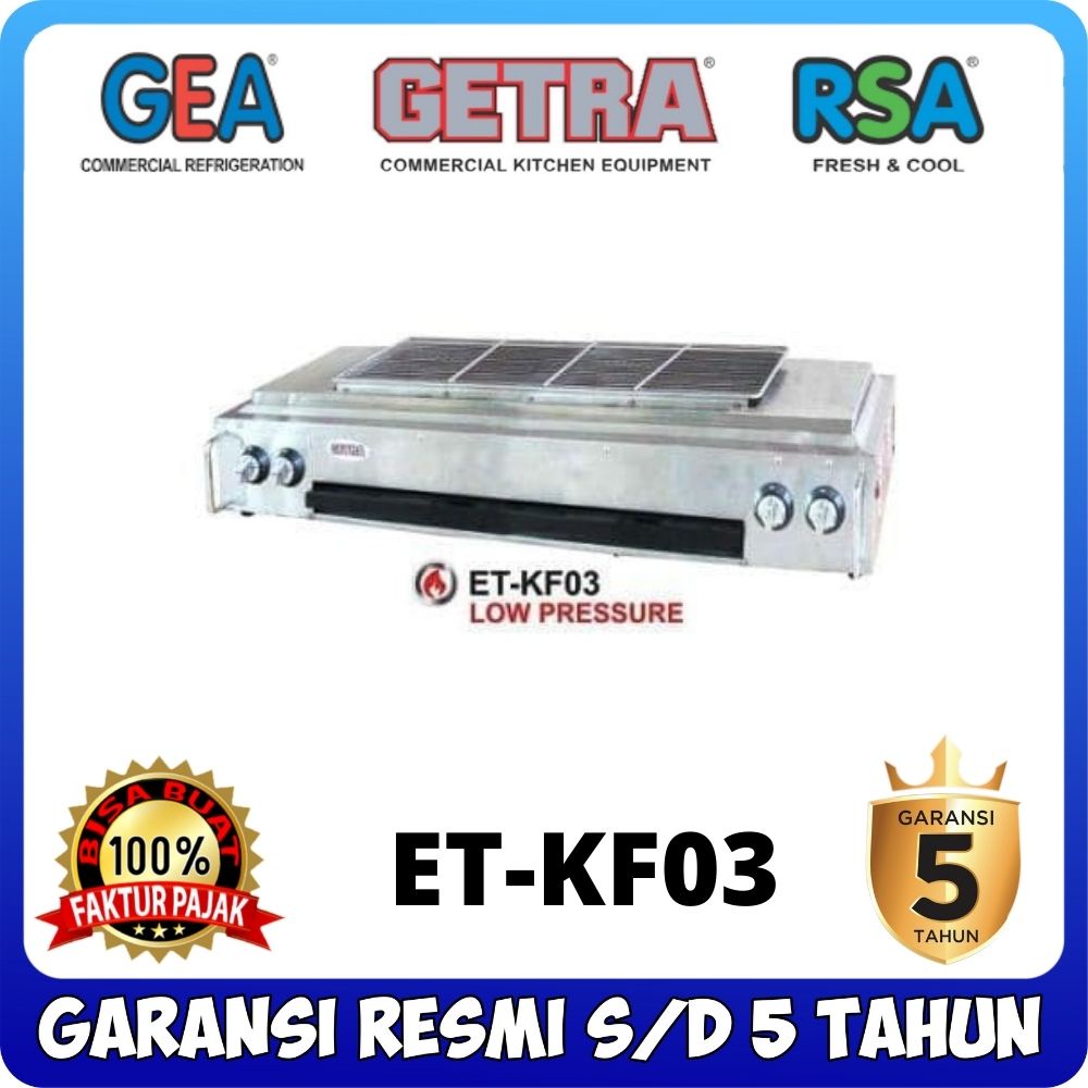 Jual GRILLER GAS PEMANGGANG GETRA ET KF03 GRILLER BBQ GAS GARANSI RESMI ...