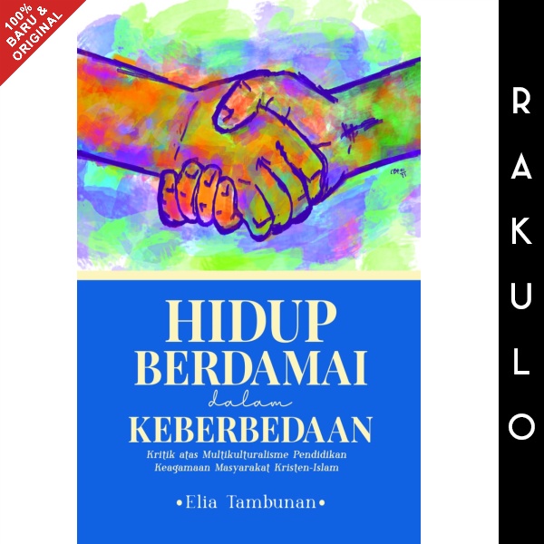 Jual Buku Hidup Berdamai Dalam Keberbedaan - Elia Tambunan | Shopee Indonesia